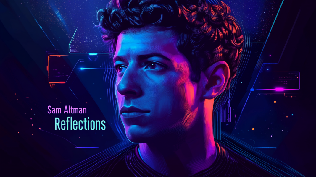 Sam Altman 【Reflections】翻訳 | AI LAB